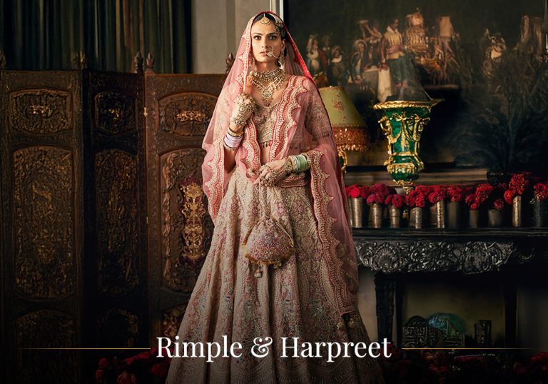 Rimple & Harpreet: Ethnic Wear that Narrates a Tale of Grandeur